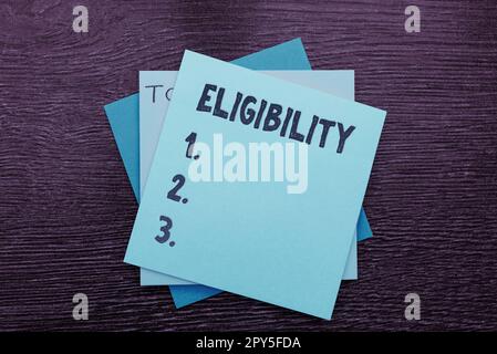Conceptual caption Eligibility. Business idea State of having the right ...