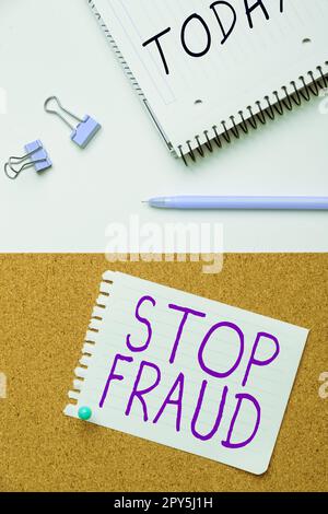 Hand writing sign Stop Fraud. Internet Concept campaign advices people ...