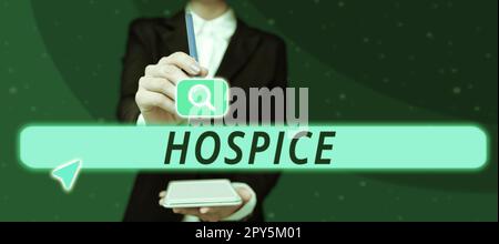 Inspiration showing sign Hospice. Word Written on focuses on the ...