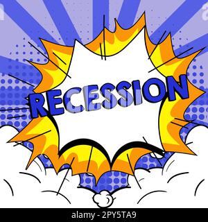 Text sign showing Recession. Business overview the process of progressive decrease in growing ...