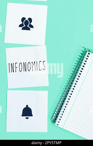 Text sign showing Infonomics, Business concept visual image used to ...