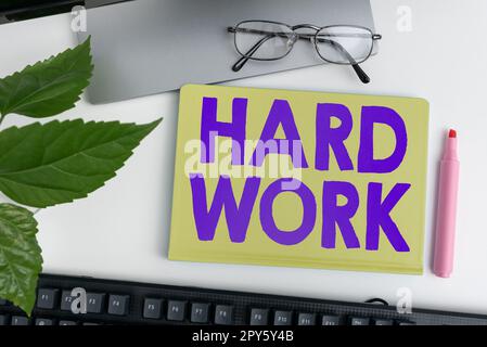 Writing displaying text Hard Work. Business showcase always putting a ...
