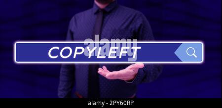 Text showing inspiration Copyleft, Concept meaning the right to freely ...
