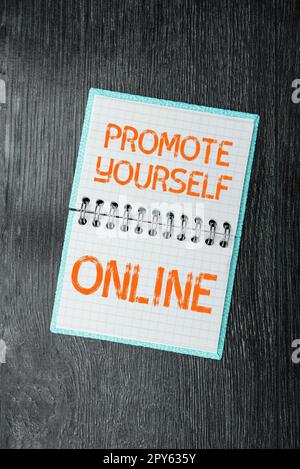 Writing displaying text Promote Yourself, Business showcase the act or ...