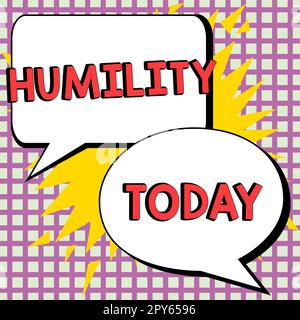 Inspiration showing sign Humility, Word Written on being Humble is a ...