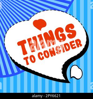 Word writing text Things To Consider. Business photo showcasing think ...
