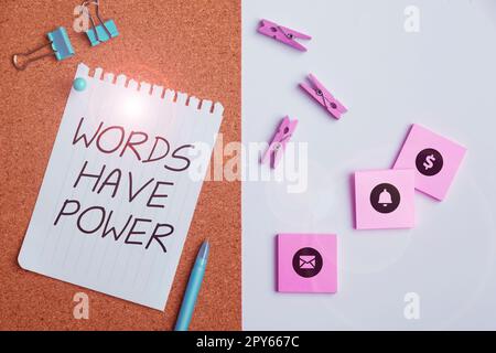 Writing displaying text Words Have Power, Business approach Energy ...