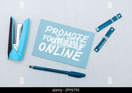 Hand writing sign Promote Yourself Online. Concept meaning market and ...