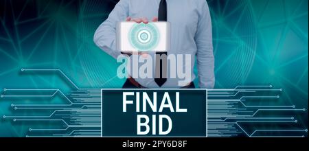 Text caption presenting Final Bid. Business showcase The decided cost ...