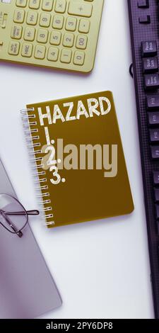 Text sign showing Hazard, Word Written on account or statement ...