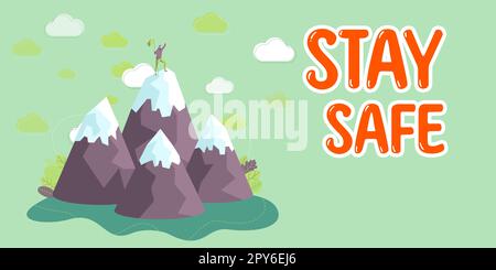 Hand writing sign Stay Safe. Internet Concept secure from threat of ...