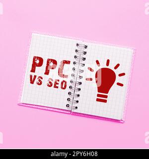 Text showing inspiration Ppc Vs Seo. Business concept Pay per click ...