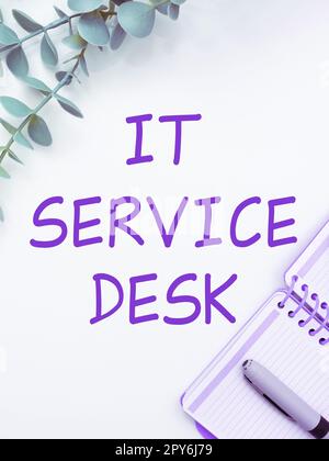 Inspiration showing sign It Service Desk, Business showcase ...