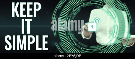 Handwriting text Keep It Simple. Conceptual photo ask something easy ...