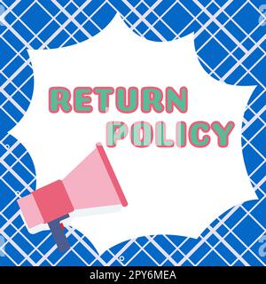 Text sign showing Return Policy. Business idea Tax Reimbursement Retail ...