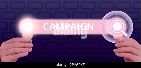 Writing displaying text Campaign. Business showcase organized course of ...