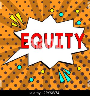 Inspiration showing sign Equity, Business idea quality of being fair ...