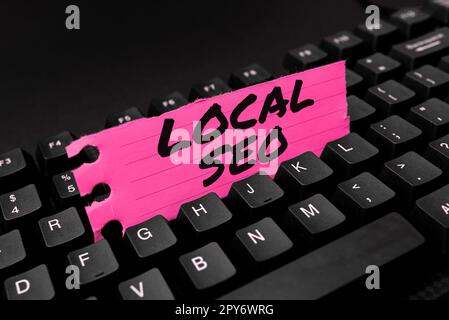 Inspiration showing sign Local Seo Optimization. Word for increase ...