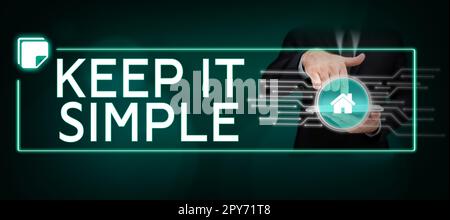 Text showing inspiration Keep It Simple. Concept meaning Easy to toss ...