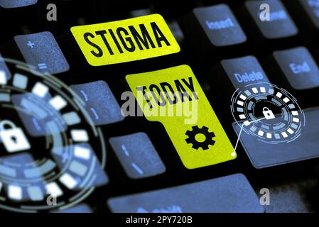 Inspiration showing sign Stigma. Business idea feeling of disapproval ...