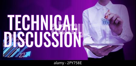 Sign displaying Technical Discussion. Business showcase conversation or ...