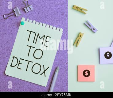 Hand writing sign Time To Detox, Business concept Moment for Diet ...