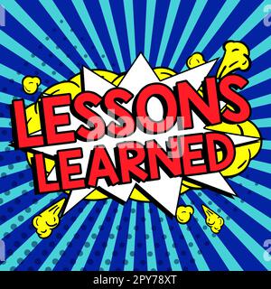 Word writing text Lessons Learned. Business photo showcasing Promote share and use knowledge ...