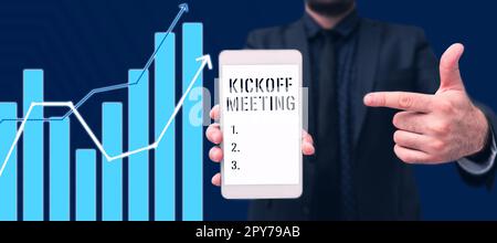 Text sign showing Kick Off Meeting. Business overview first meeting ...
