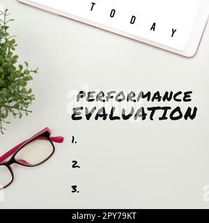 Text showing inspiration Performance Evaluation. Business showcase the development and action ...