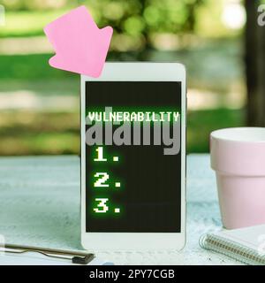 Sign displaying Vulnerability, Business showcase State of being exposed ...