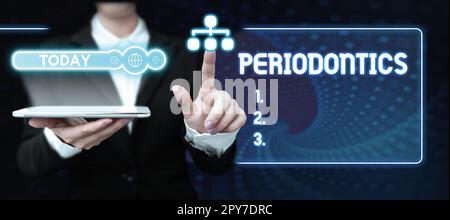 Writing displaying text Periodontics. Word for a branch of dentistry deals with diseases of ...