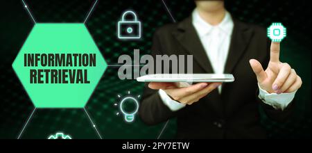 Sign displaying Information Retrieval. Concept meaning A place where ...