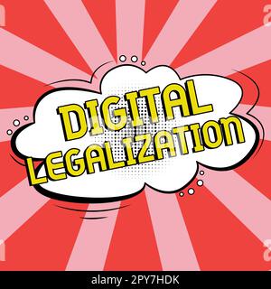 Writing displaying text Digital Legalization. Internet Concept ...