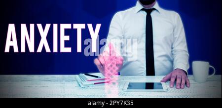 Handwriting text Anxiety. Business overview Excessive uneasiness and ...