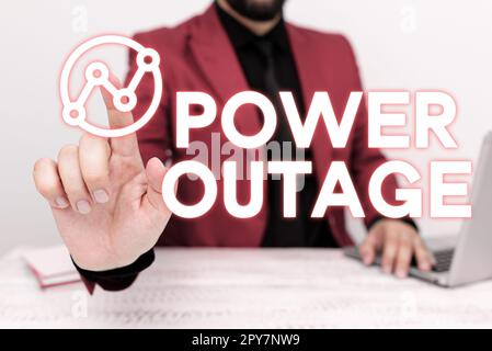 Sign displaying Power Outage. Business overview The ability to ...