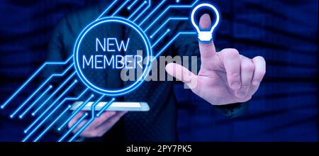 Text showing inspiration New Member. Business approach recruiting ...