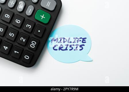 Inspiration showing sign Midlife Crisis. Internet Concept Software ...