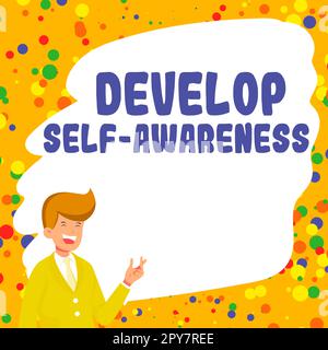 Inspiration showing sign Develop Self Awareness. Concept meaning ...