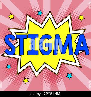Inspiration showing sign Stigma. Business idea feeling of disapproval ...