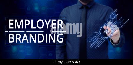 Sign displaying Employer Branding. Internet Concept Process of ...