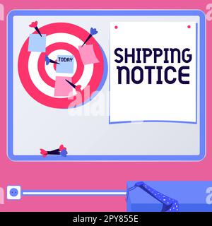 Sign displaying Shipping Notice. Word Written on ships considered ...