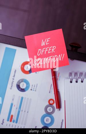 Text sign showing We Offer Solution. Business overview give means of ...