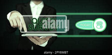 Conceptual caption Quick Survey. Conceptual photo Conduct fast check on ...