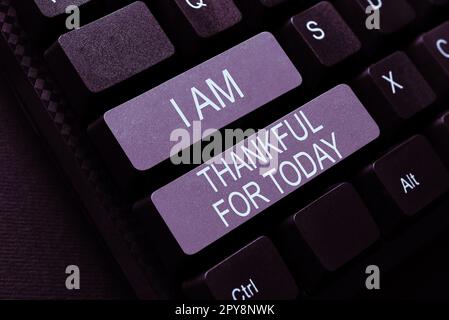 Text showing inspiration I Am Thankful For Today. Business overview ...