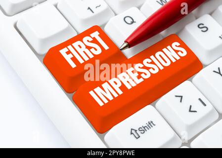 Conceptual display First Impressions. Conceptual photo events when one ...