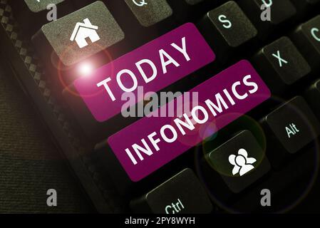 Inspiration showing sign Infonomics. Word for visual image used to ...