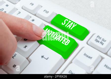 Writing displaying text Stay Motivated, Business idea Reward yourself ...