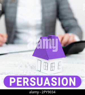 Hand writing sign Persuasion. Business idea the action or fact of ...