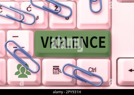 Conceptual display Violence, Concept meaning the use of physical force ...