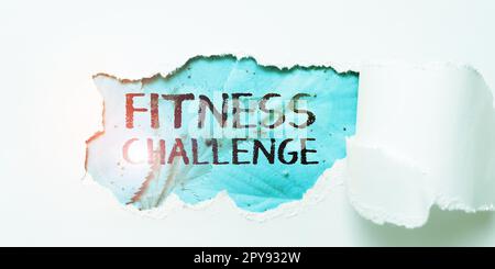 Sign displaying Fitness Challenge. Word for condition of being ...